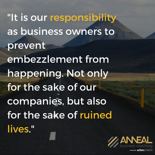 How to Prevent Embezzlement from Ruining Lives